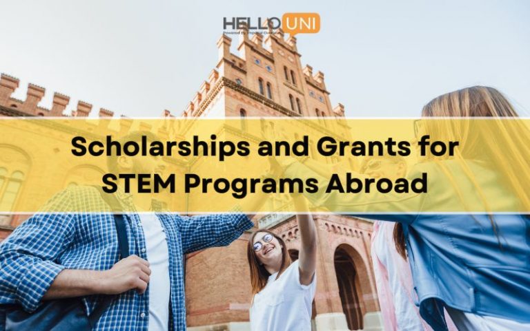 Scholarships and Grants for STEM Programs Abroad - Hellouni Blogs