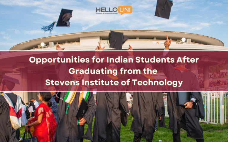 Career Opportunities for Indian Students After Graduating from the Stevens Institute of ...