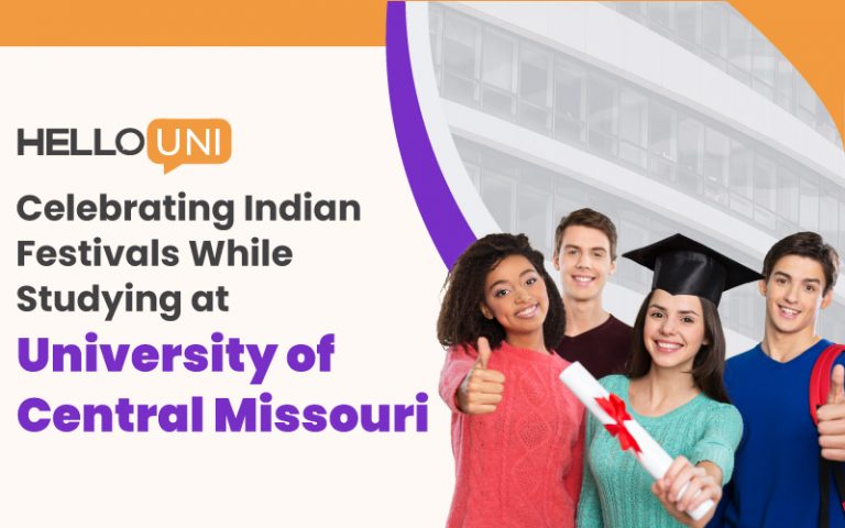 Celebrating Indian Festivals While Studying at the University of Central Missouri