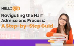Navigating the NJIT Admissions Process: A Step-by-Step Guide