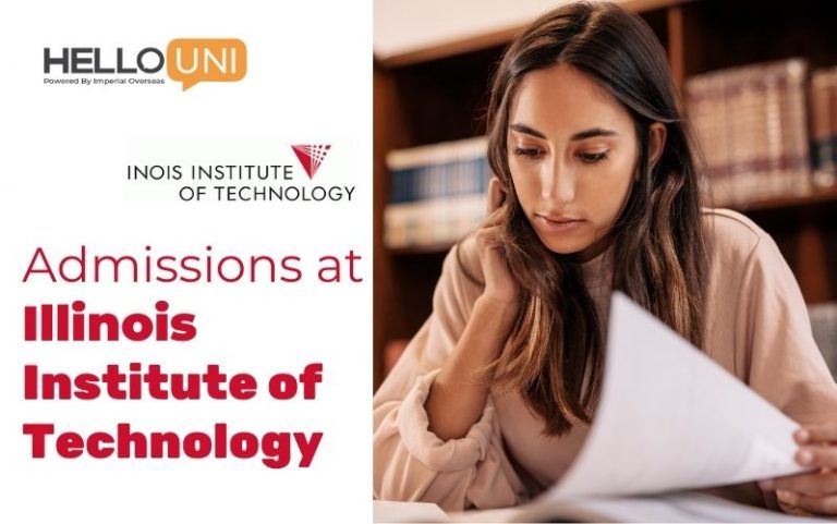 Admissions at Illinois Institute of Technology: A Comprehensive Guide - Hellouni Blogs