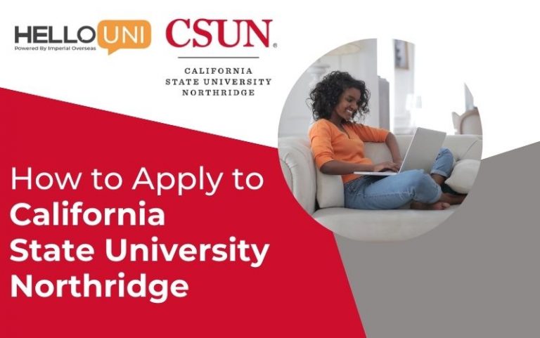 How to Apply to California State University Northridge (CSUN ...