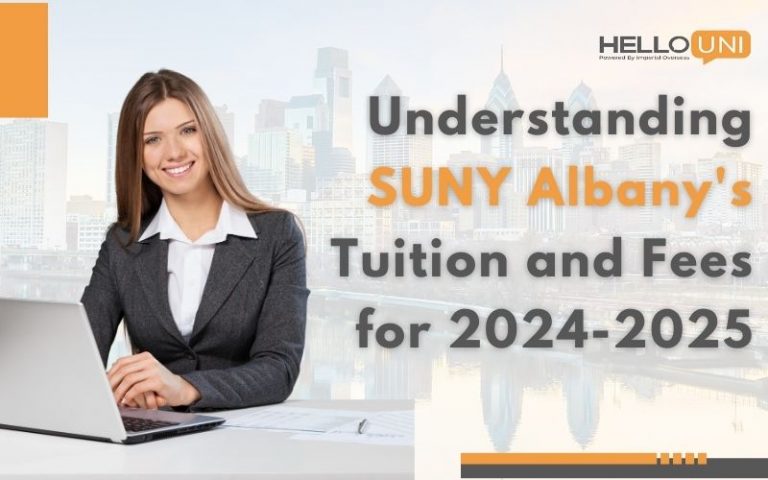 Understanding SUNY Albany's Tuition and Fees for 2025 - Hellouni Blogs