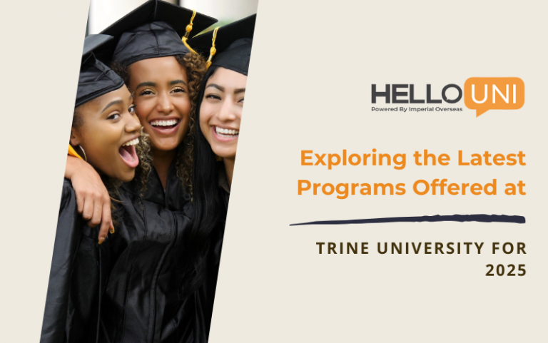 Exploring the Latest Trine University Programs for 2025 - Hellouni Blogs