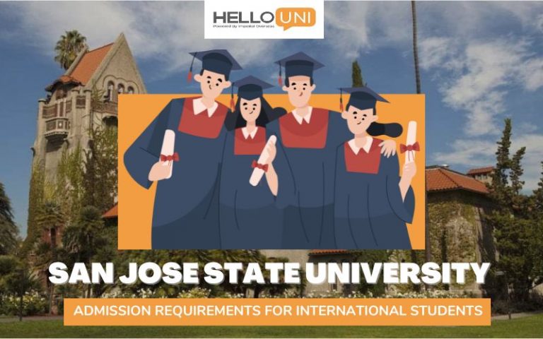 San Jose State University Admission Requirements for International ...